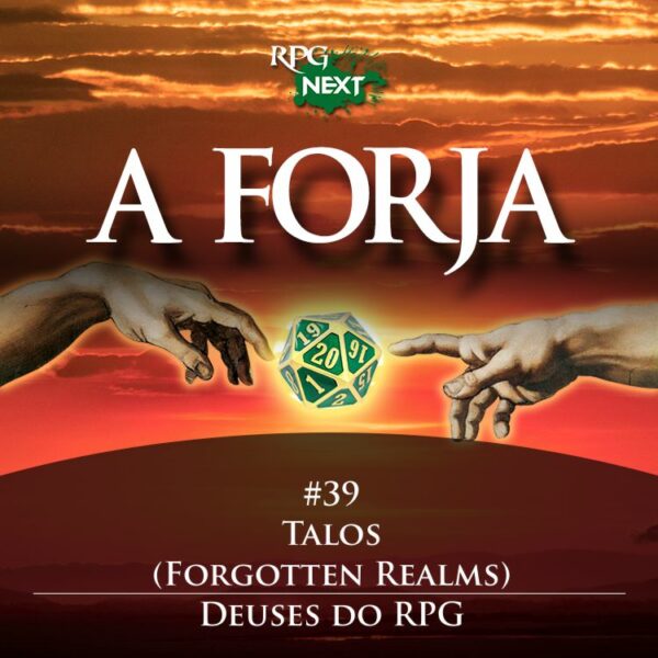 Forja#039: Talos (Forgotten Realms) | Deuses do RPG - RPG Next