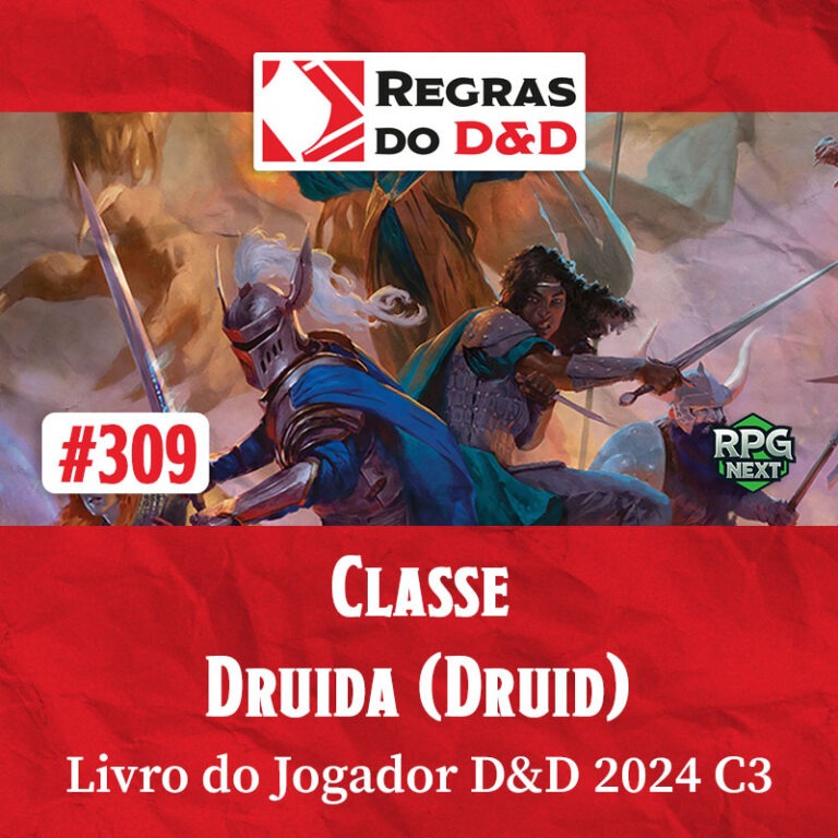 Classe - Druida (Druid) | Livro do Jogador D&D 2024 C3 - RPG Next
